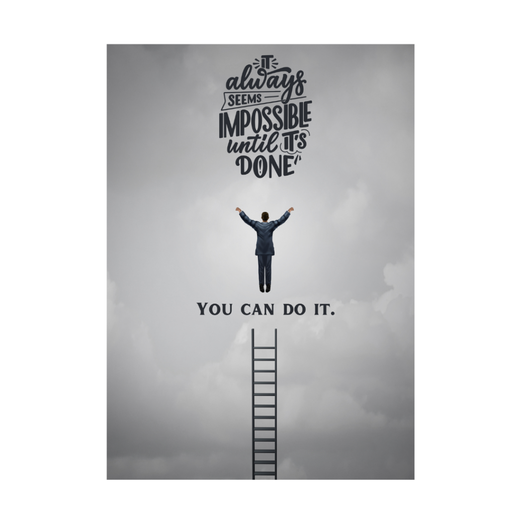 You Can Do It - Self Adhesive Posters - Focus Prints